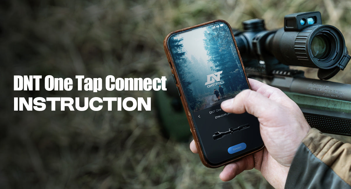 DNT One Tap Connect Instruction – DNT Optics Store